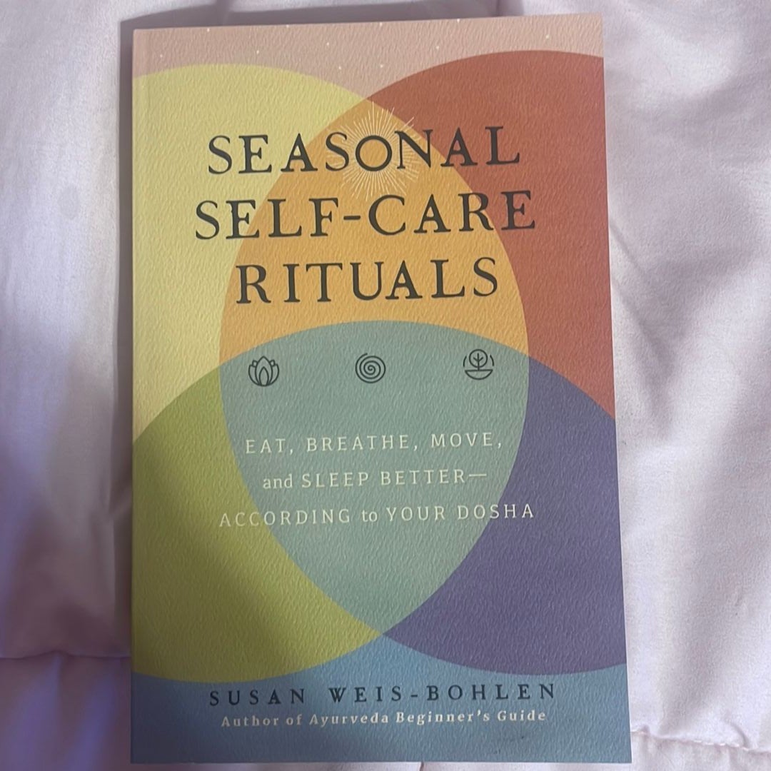 Seasonal Self Care rituals by Susan Weis-Bohlen, Paperback | Pangobooks