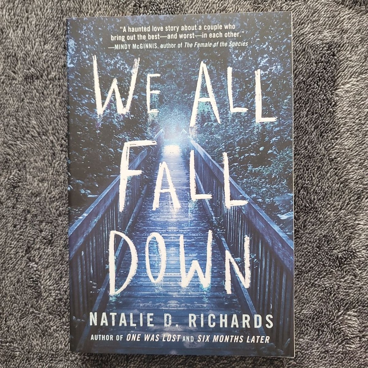 We All Fall Down by Natalie D. Richards