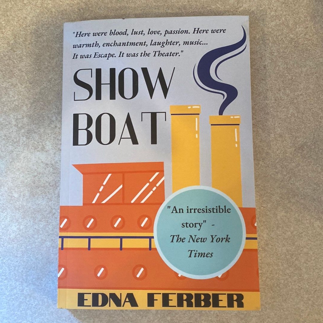 Show Boat by Edna. Ferber