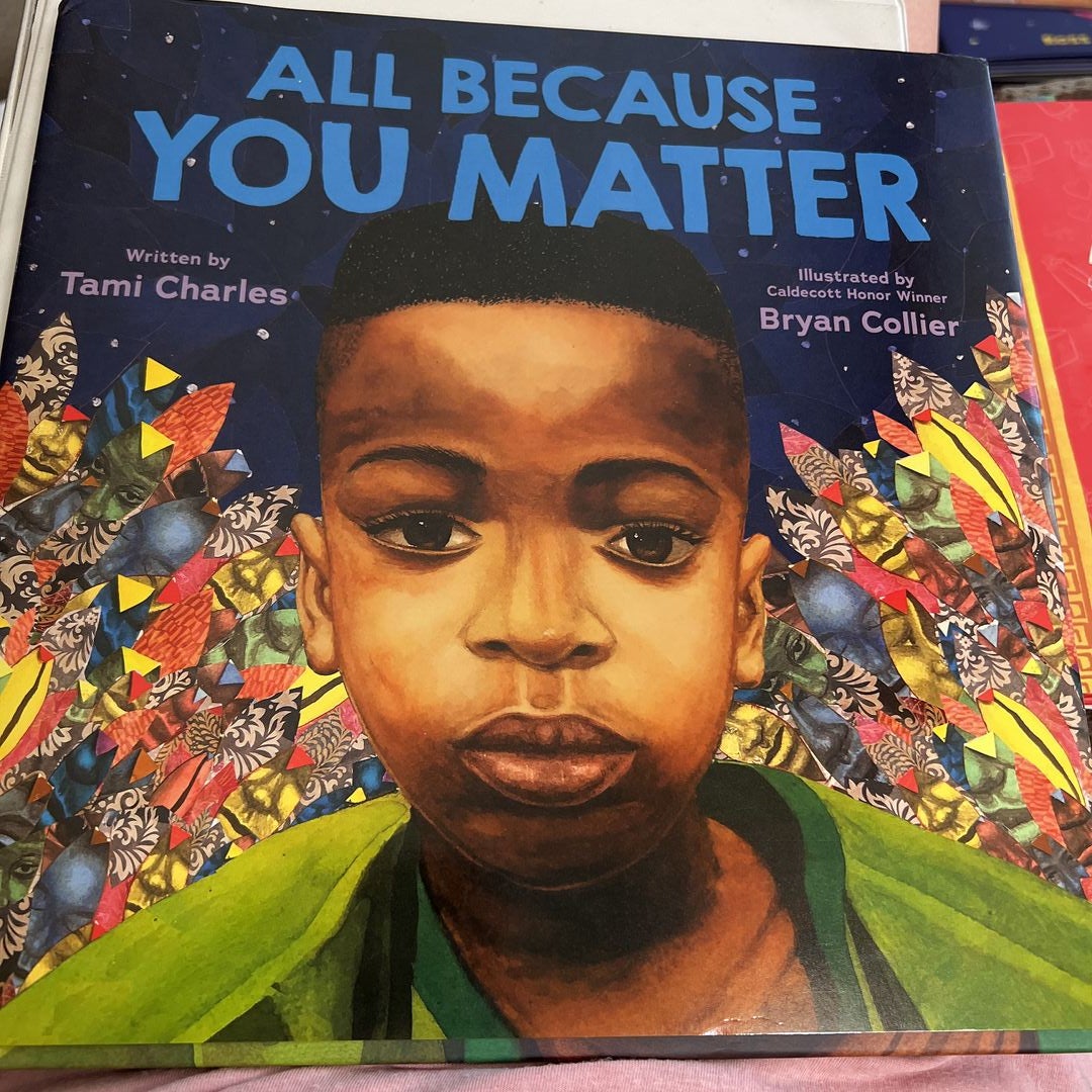 All Because You Matter by Tami Charles, Hardcover | Pangobooks