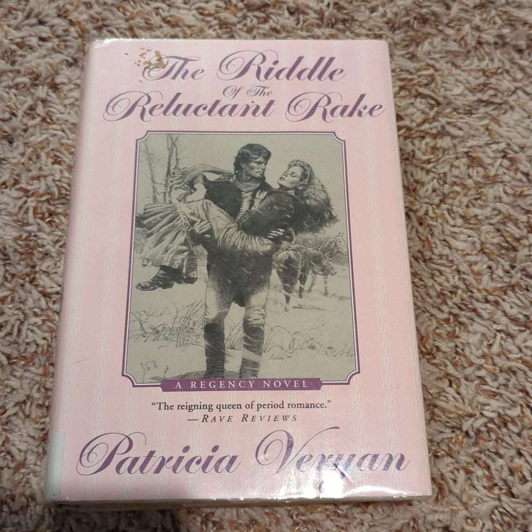The Riddle of the Reluctant Rake by Patricia Veryan, Patricia Vervan