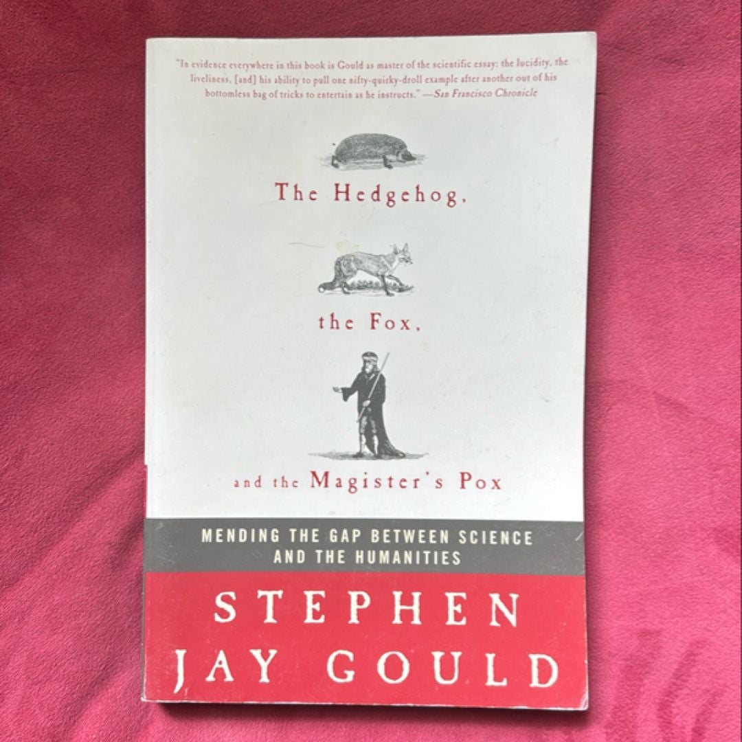 The Hedgehog, the Fox, and the Magister's Pox by Stephen Gould