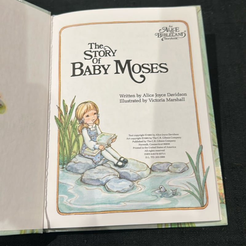 The Story of Baby Moses by Alice Joyce Davidson