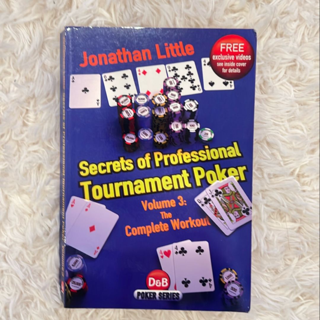 Secrets of Professional Tournament Poker - The Complete Workout by ...