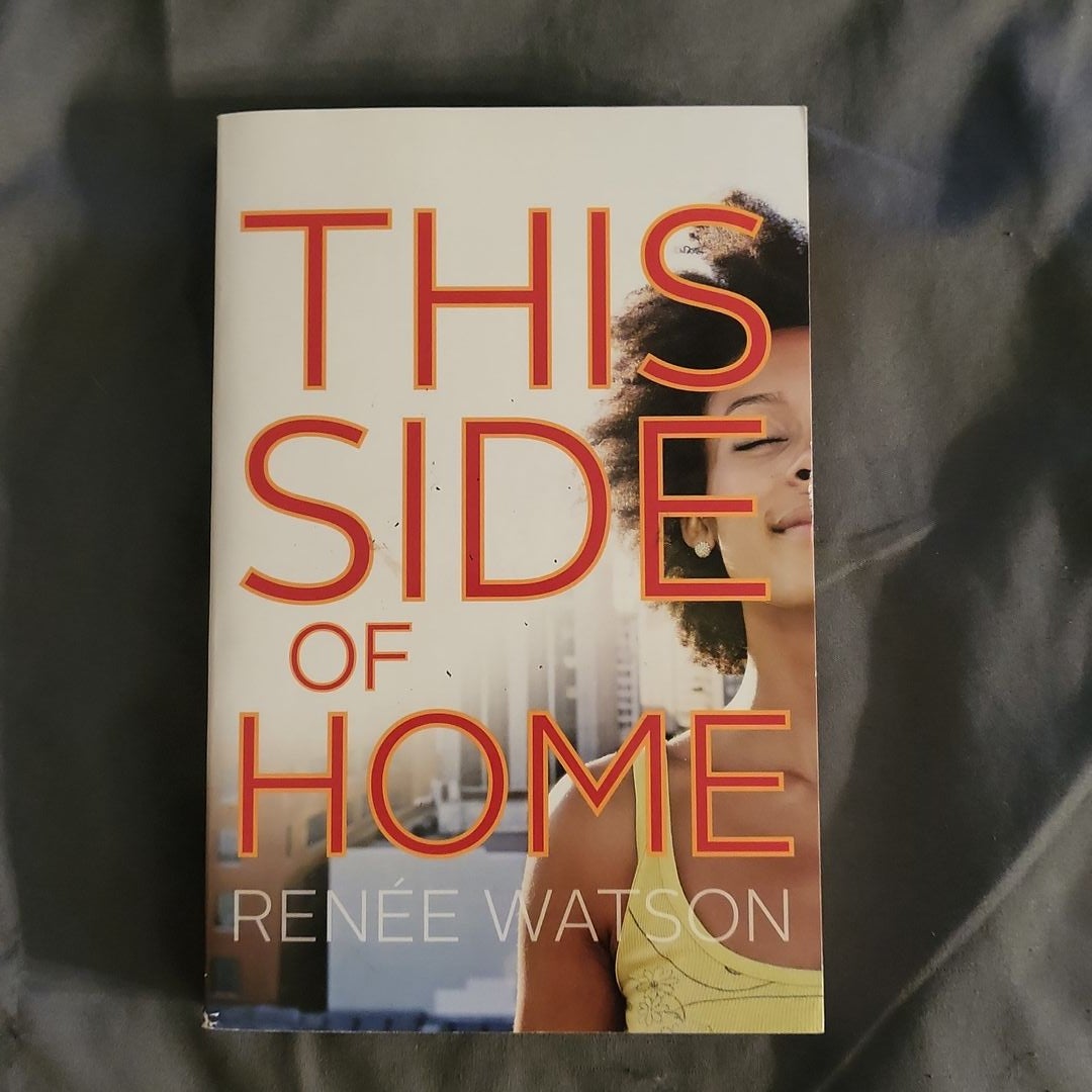 This Side Of Home by Renee Watson, Paperback | Pangobooks