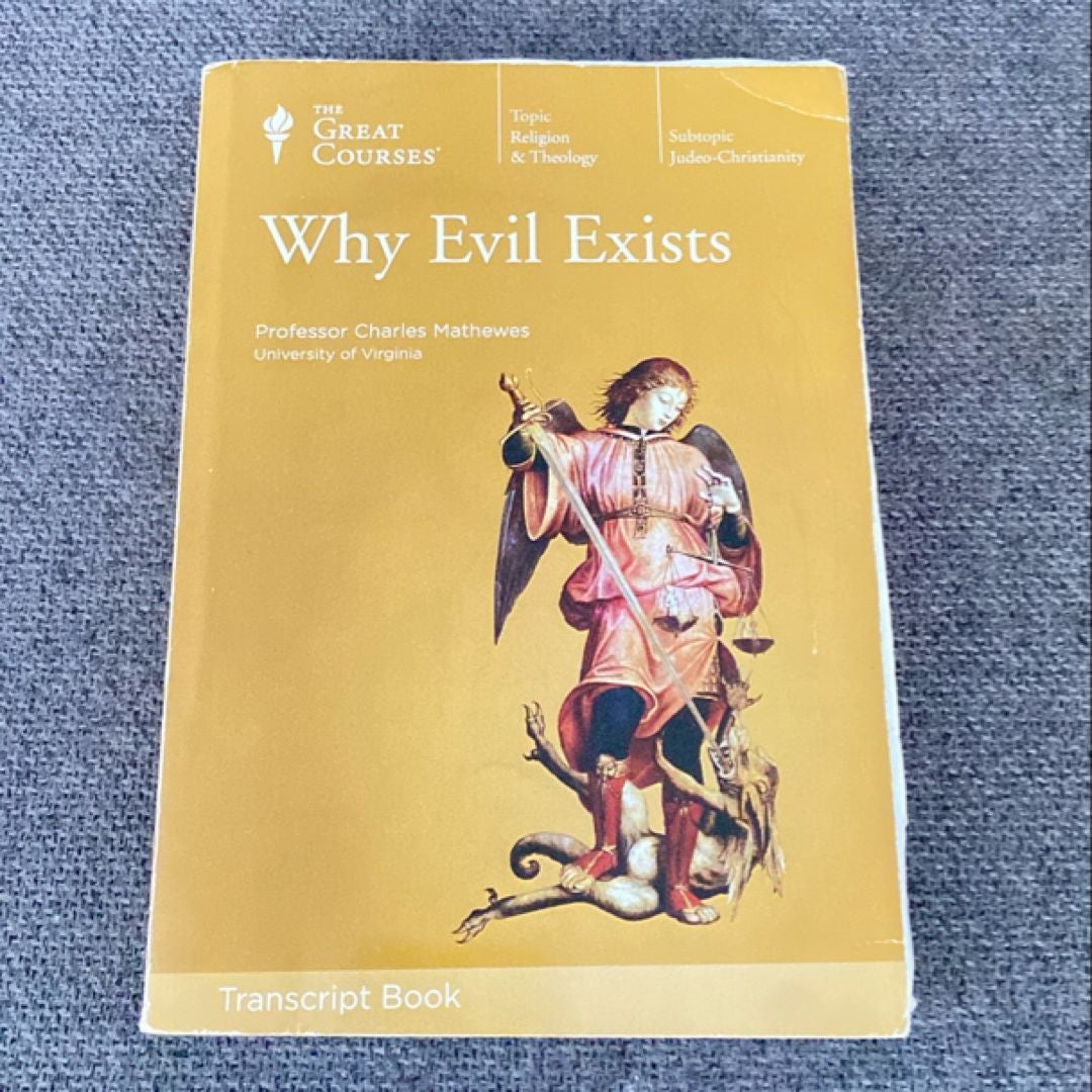 Why Evil Exists by Charles Mathewes