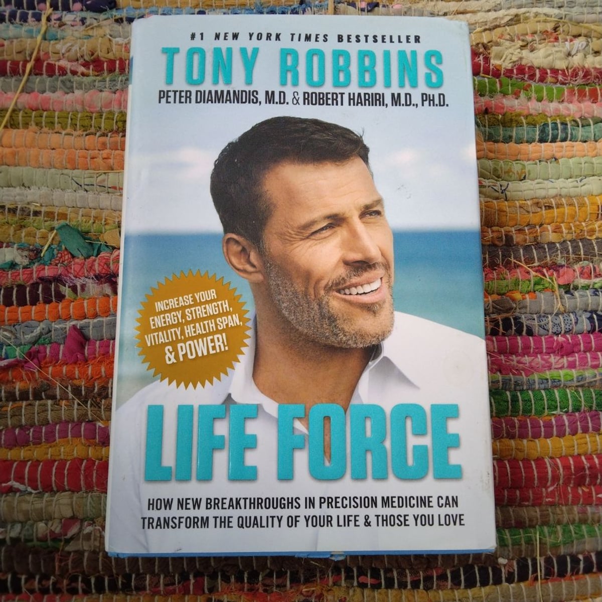 Life Force by Tony Robbins, Peter H. Diamandis, Robert Hariri
