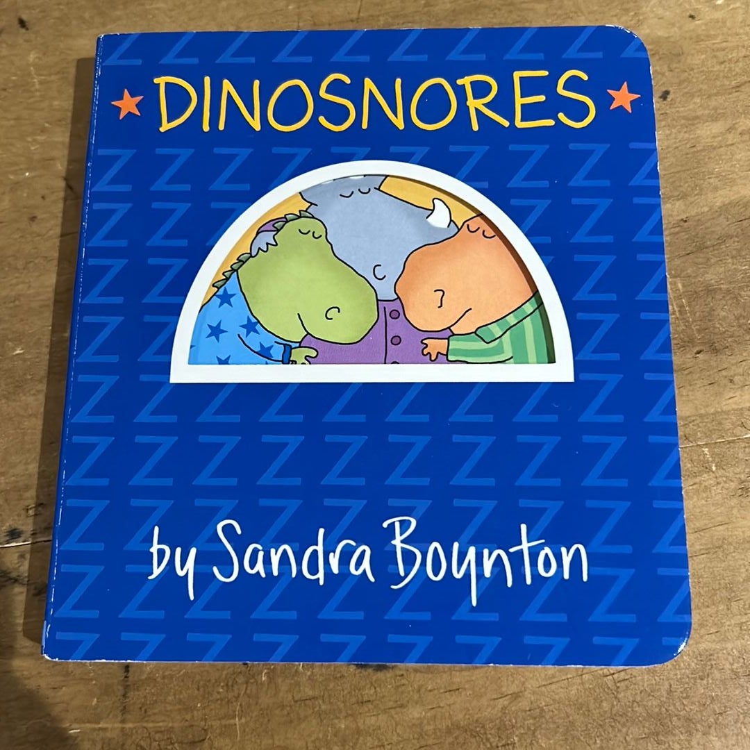 Dinosnores by Sandra Boynton