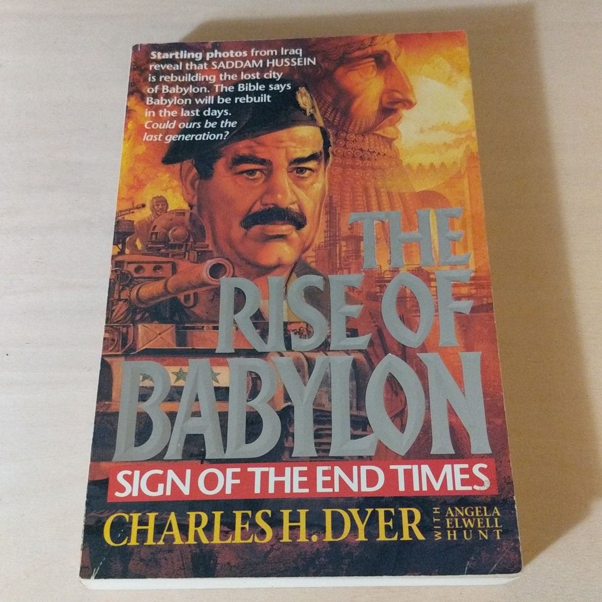The Rise of Babylon by Charles H. Dyer, Angela Elwell Hunt