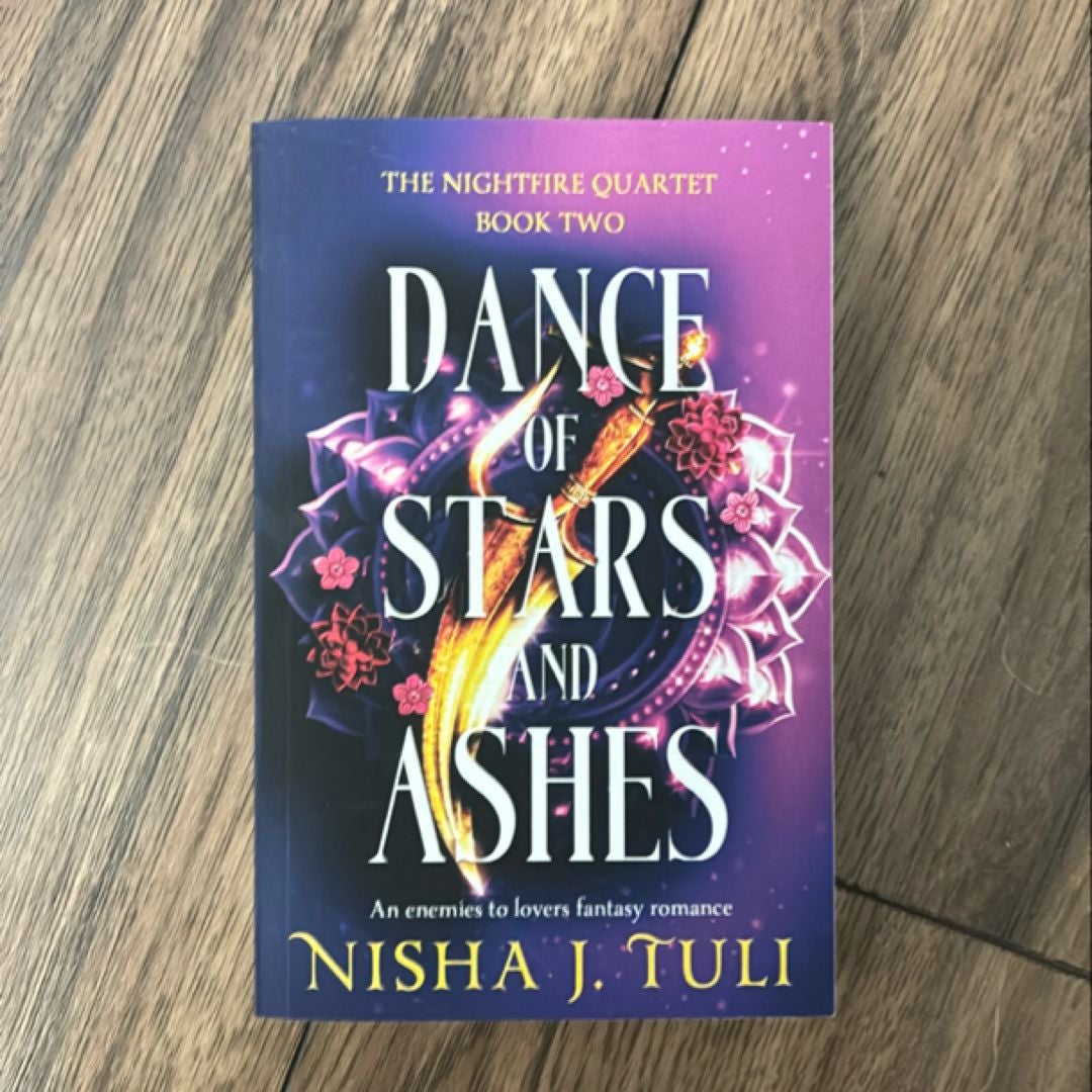 Dance of Stars and Ashes by Nisha J. Tuli