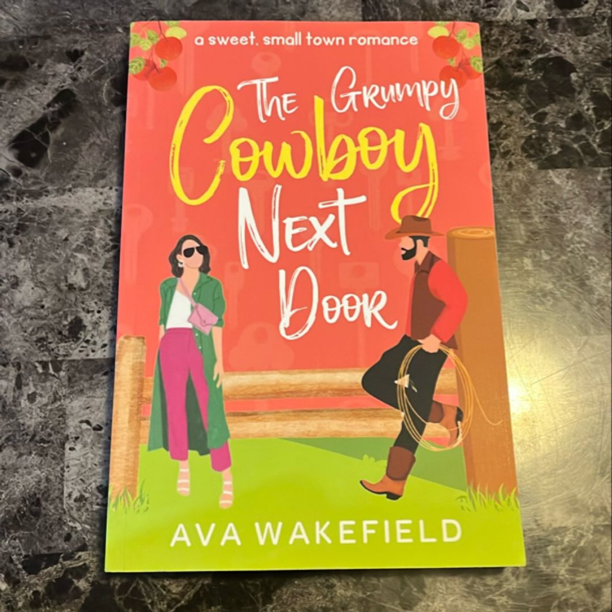 The Grumpy Cowboy Next Door by Ava Wakefield