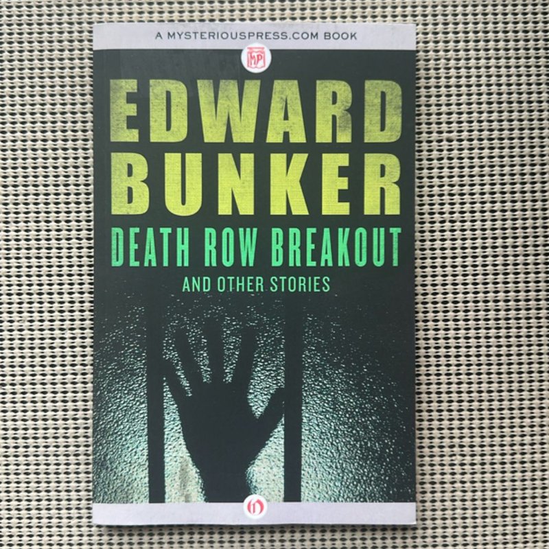 Death Row Breakout by Edward Bunker
