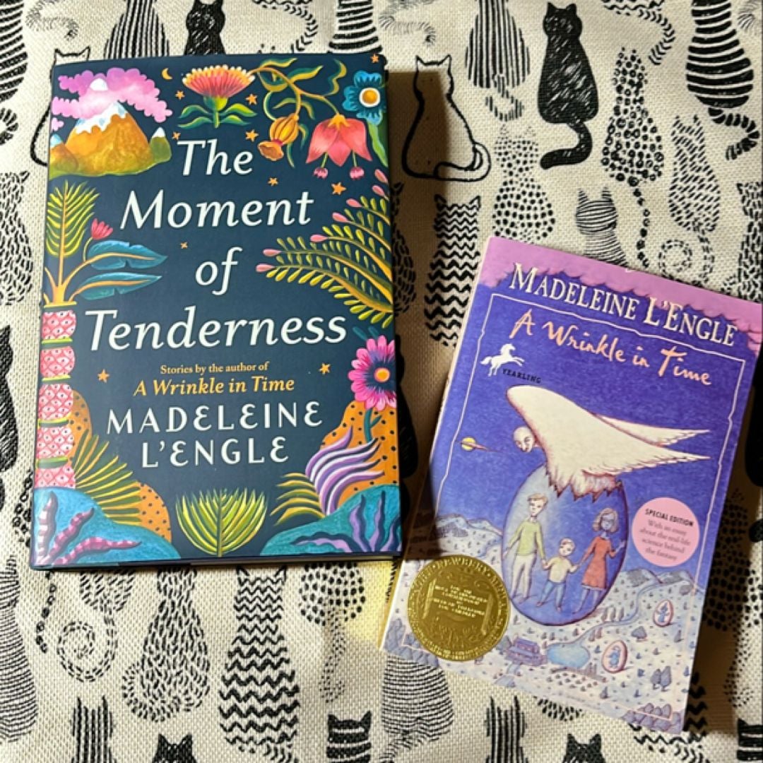 The Moment of Tenderness by Madeleine L'Engle