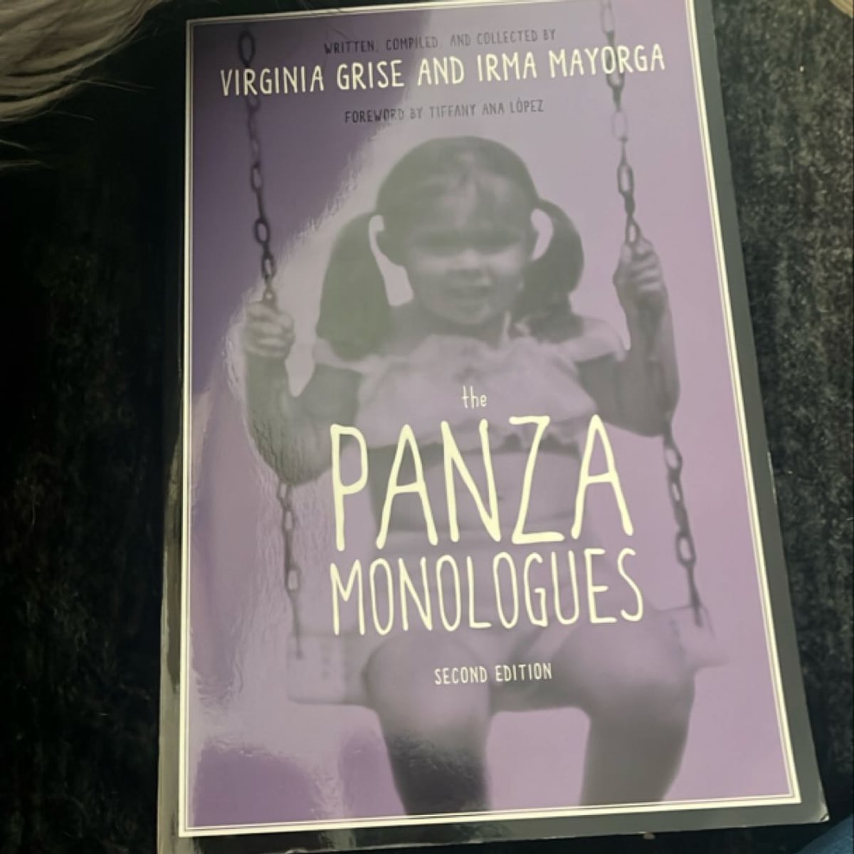 The Panza Monologues by Virginia Grise, Irma Mayorga, Tiffany Ana López