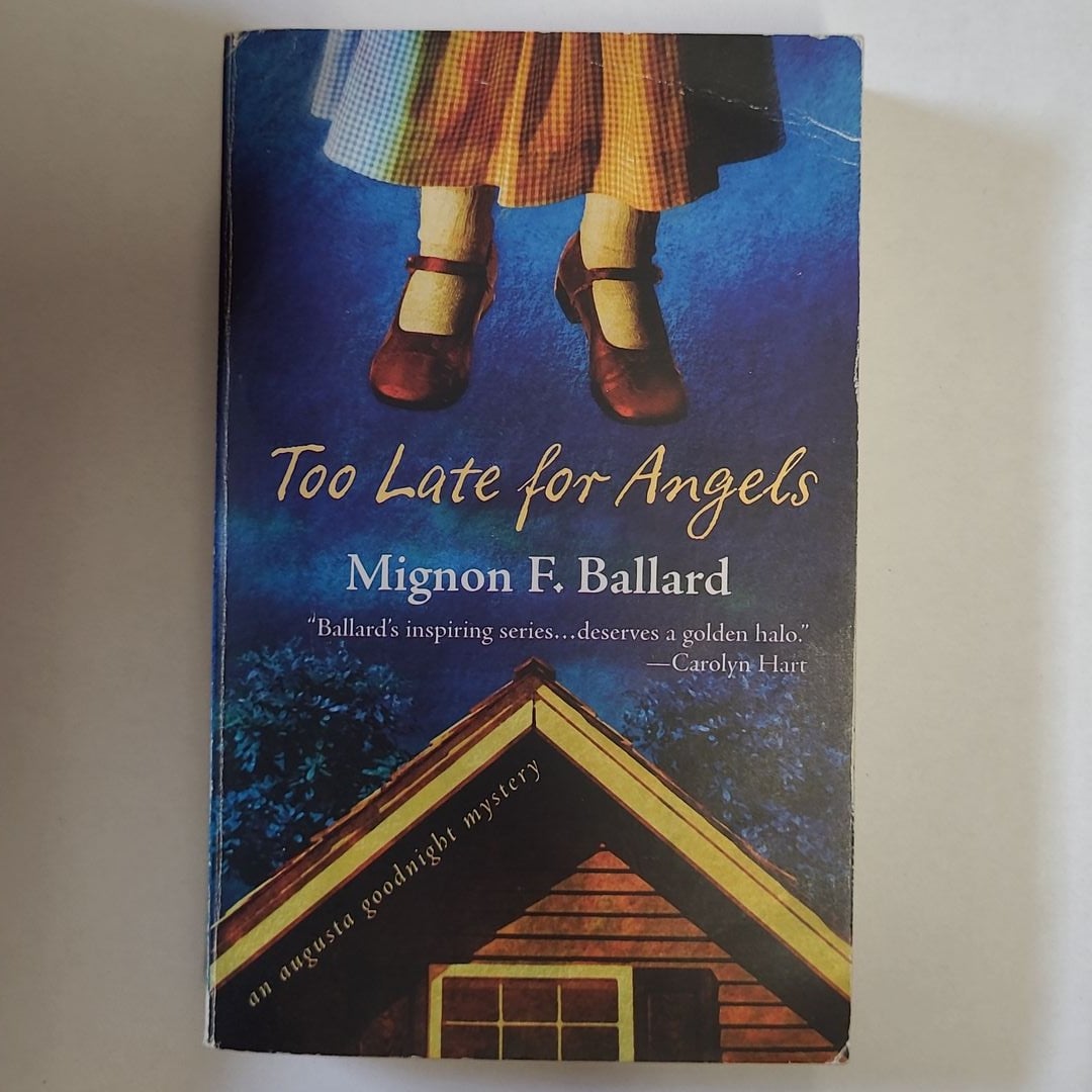 Too Late for Angels by Mignon F. Ballard, Paperback | Pangobooks