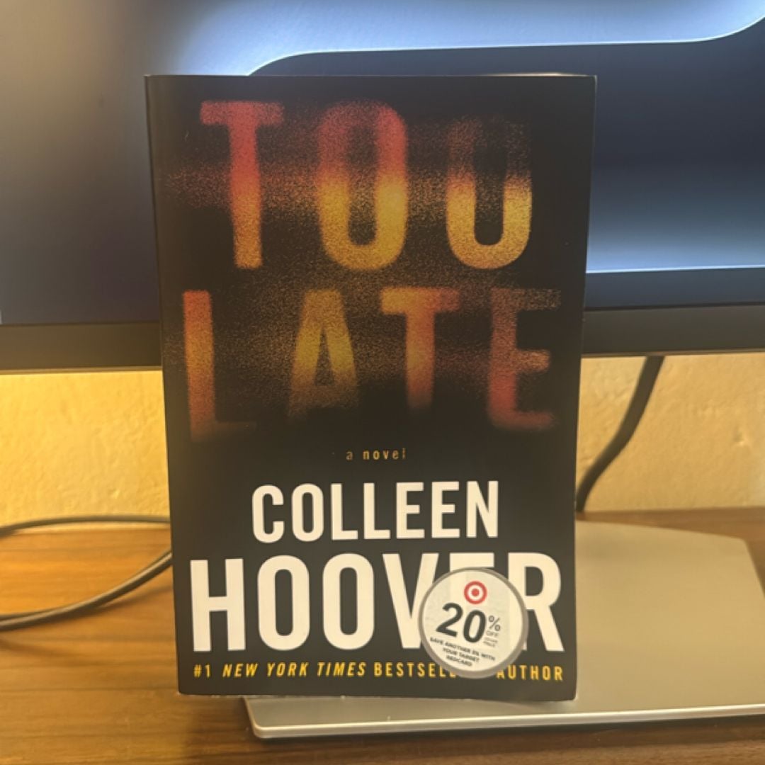 Too Late by Colleen Hoover, Paperback | Pangobooks