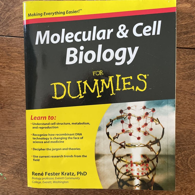 Molecular and Cell Biology for Dummies by Rene Fester Kratz