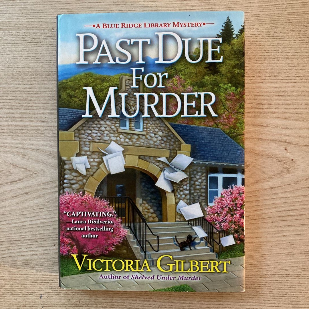 Past Due for Murder by Victoria Gilbert, Hardcover | Pango Books