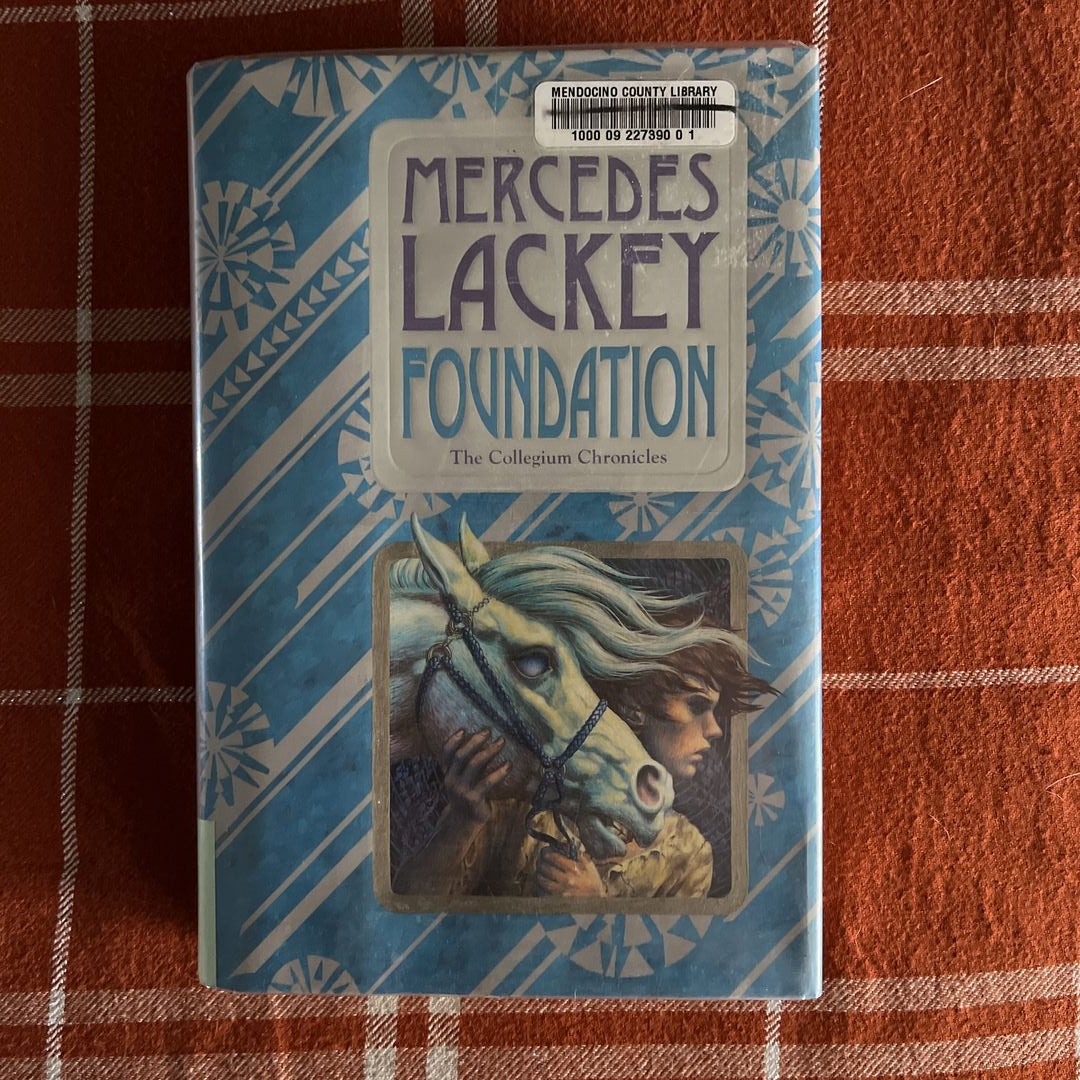 Foundation by Mercedes Lackey