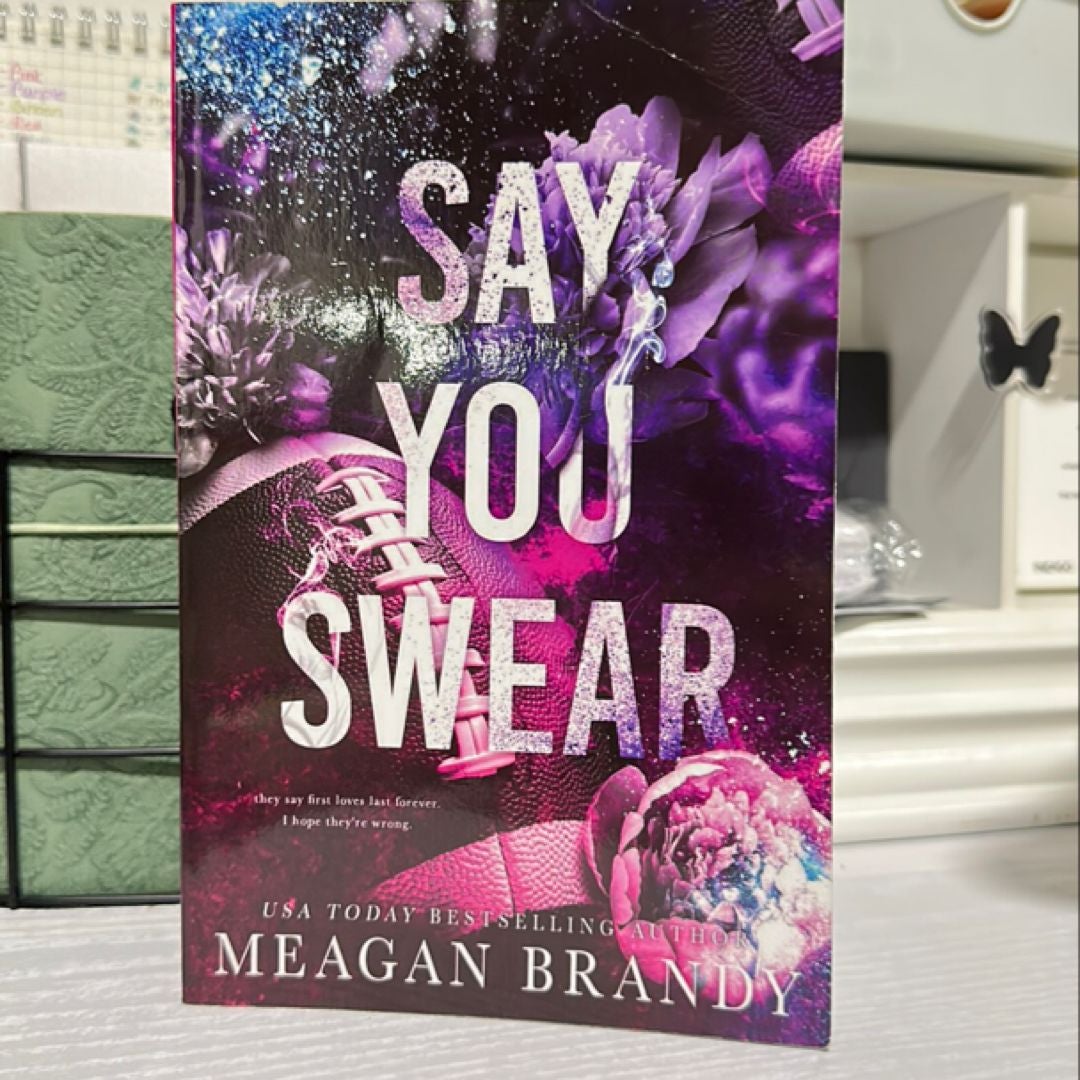 Say You Swear by Meagan Brandy, Paperback | Pangobooks