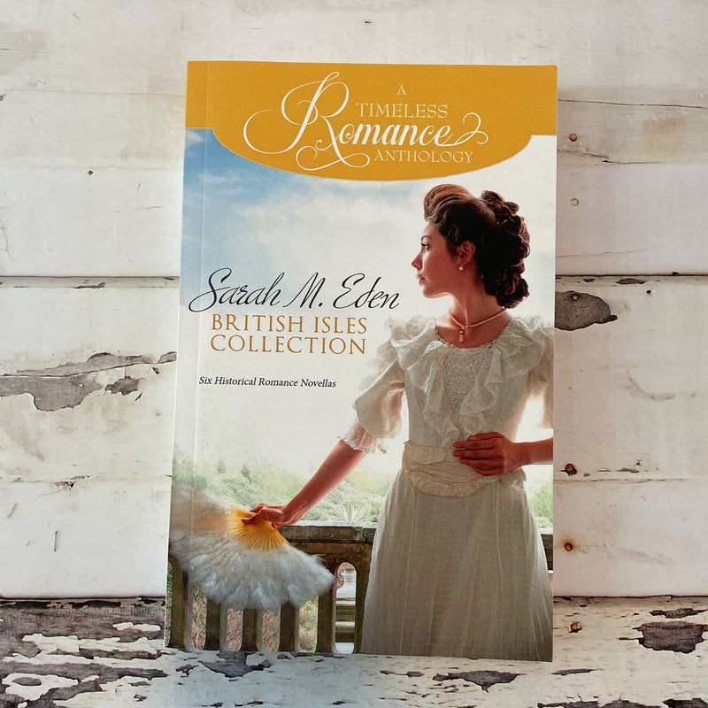 Sarah M. Eden British Isles Collection by Sarah M. Eden