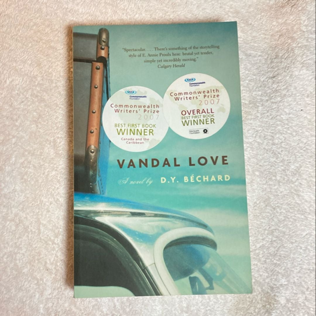 Vandal Love by Deni Y. Béchard