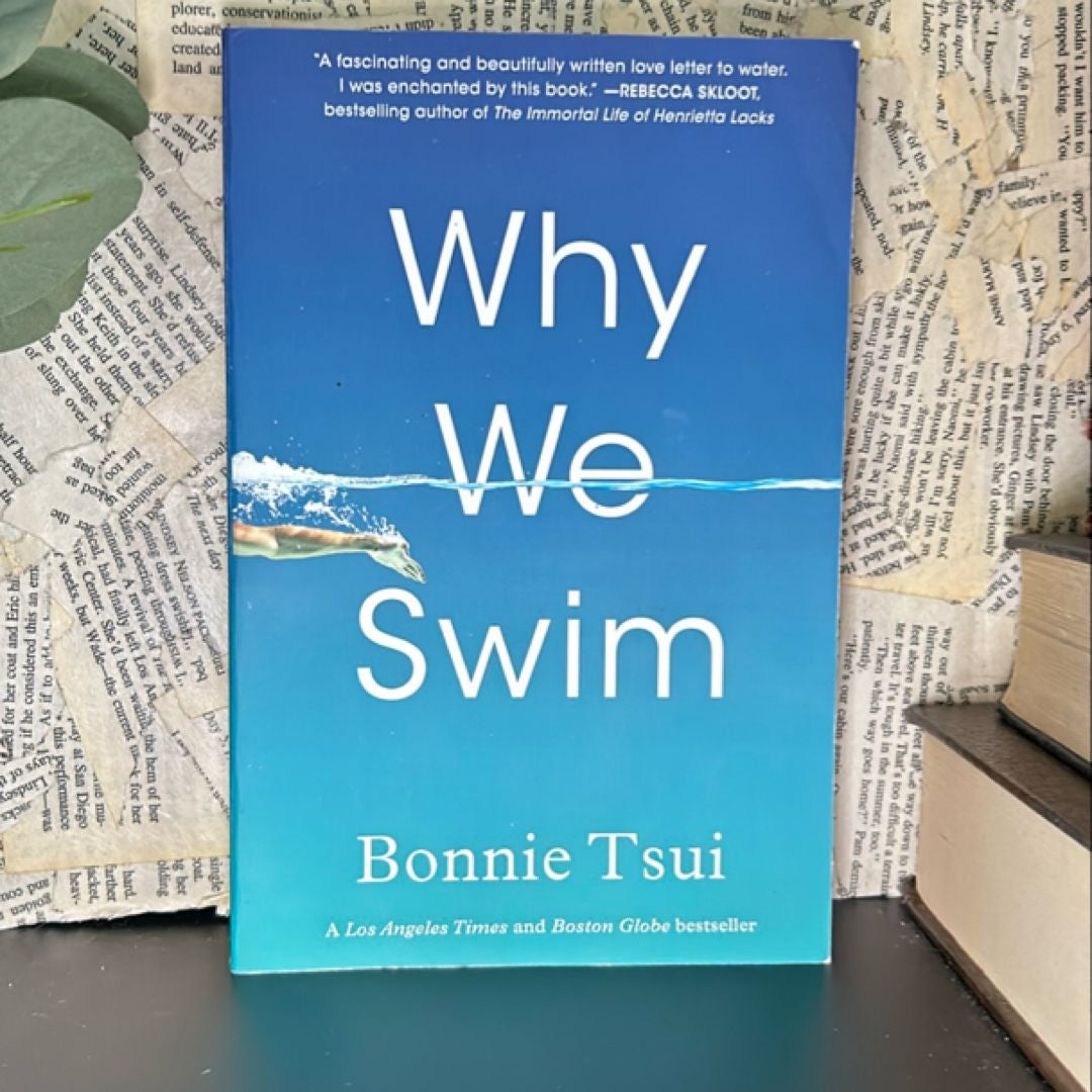Why We Swim by Bonnie Tsui