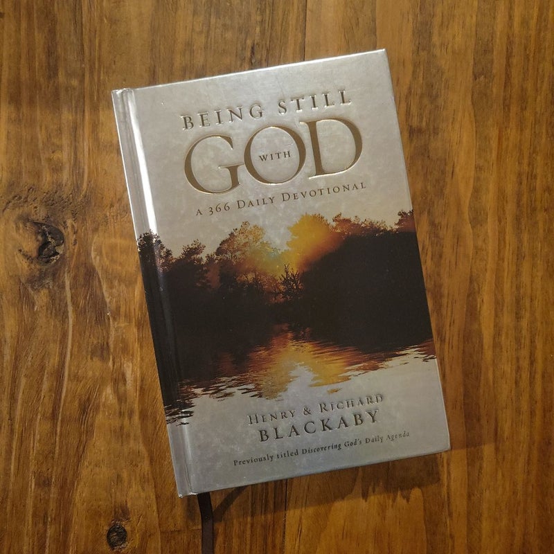 Being Still with God Every Day by Henry Blackaby, Richard Blackaby