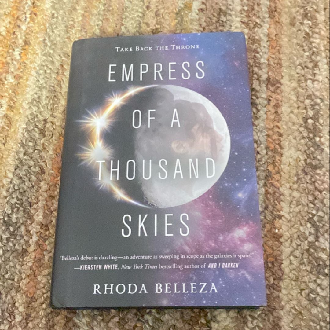 Empress of a Thousand Skies by Rhoda Belleza