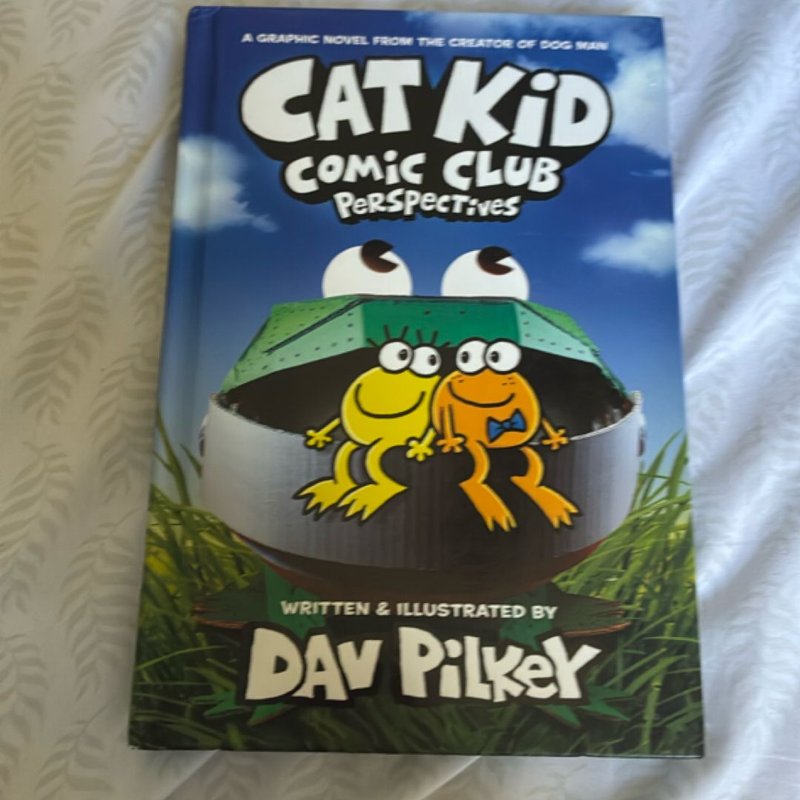 Cat Kid Comic Club Perspectives by Dav Pilkey, Hardcover | Pangobooks