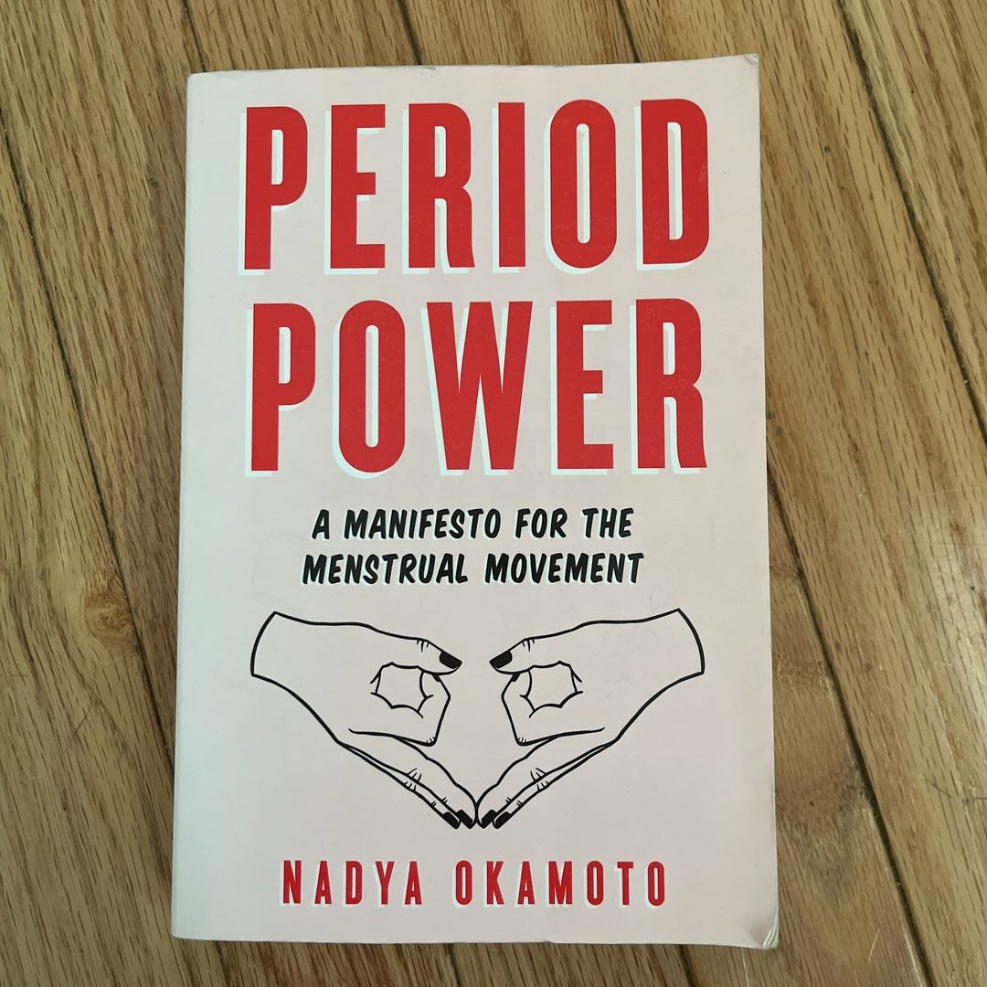 Period Power by Nadya Okamoto, Paperback | Pangobooks