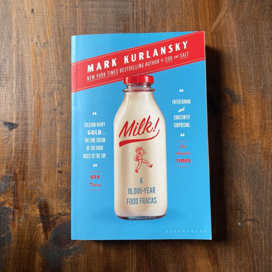 Milk! by Mark Kurlansky