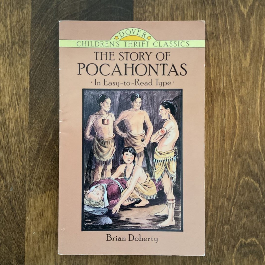The Story of Pocahontas by Brian Doherty