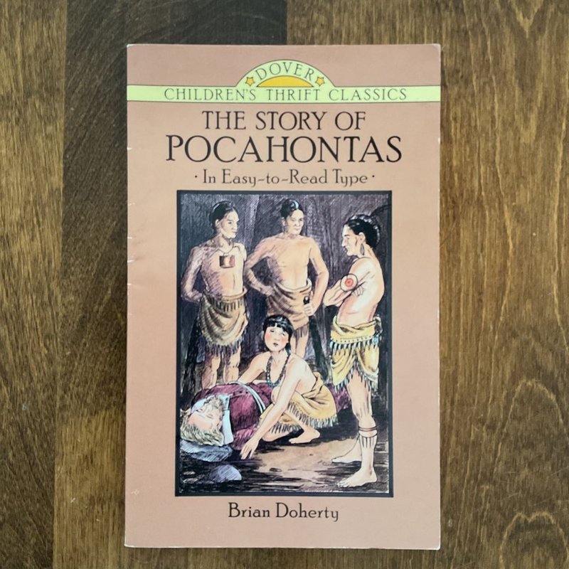 The Story of Pocahontas by Brian Doherty