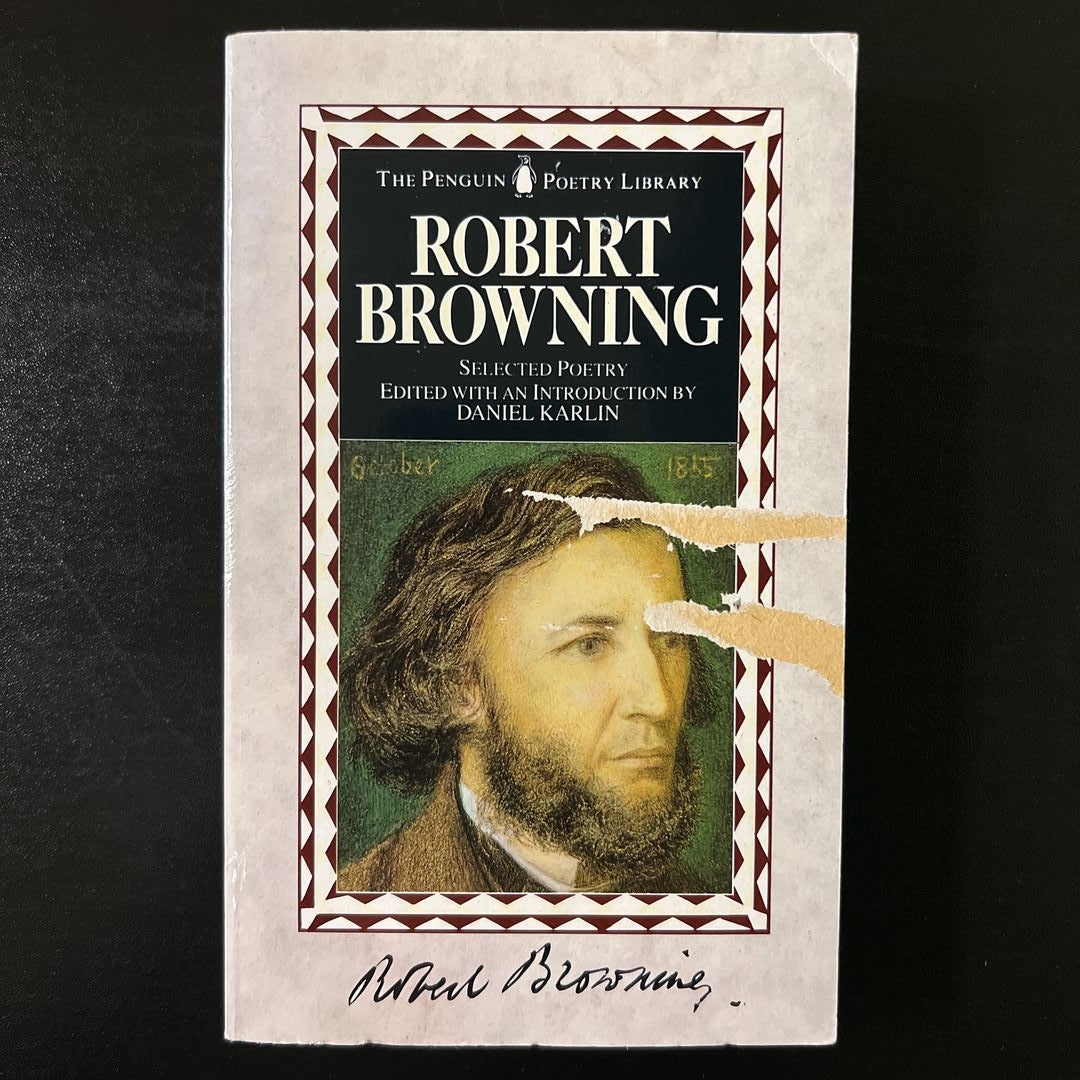 Robert Browning - Selected Poetry by Robert Browning, Daniel Karlin