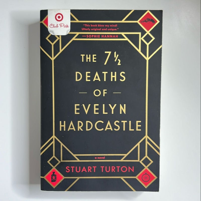 The 7 1/2 Deaths of Evelyn Hardcastle by Stuart Turton, Paperback ...