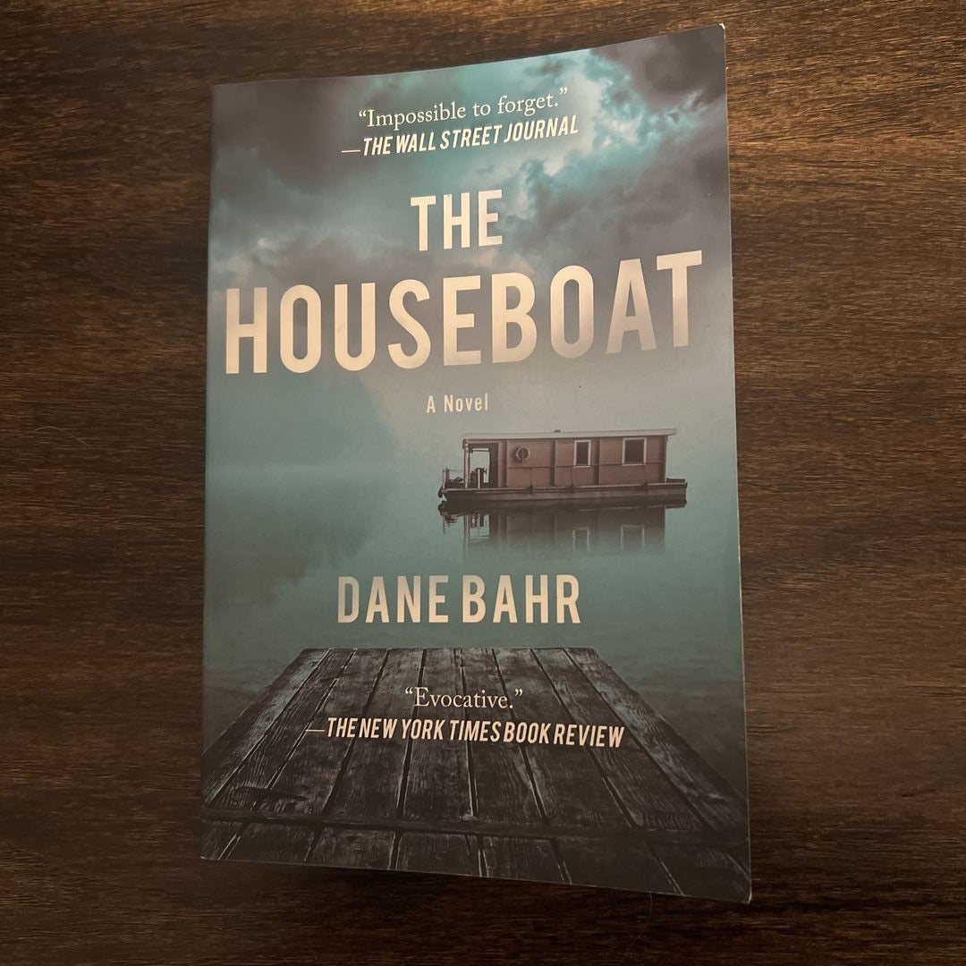 The Houseboat by Dane Bahr