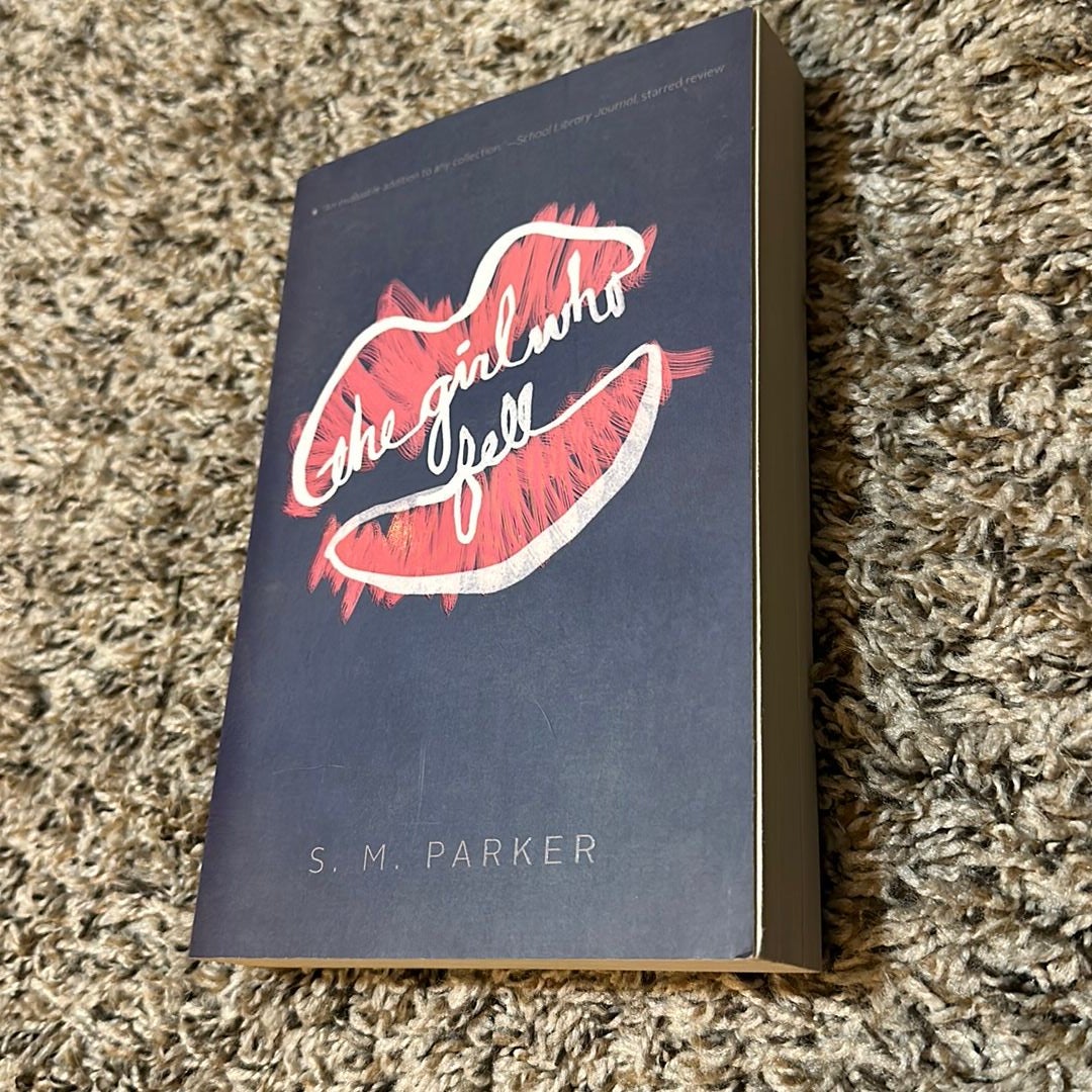 The Girl Who Fell by S. M. Parker, Paperback | Pangobooks