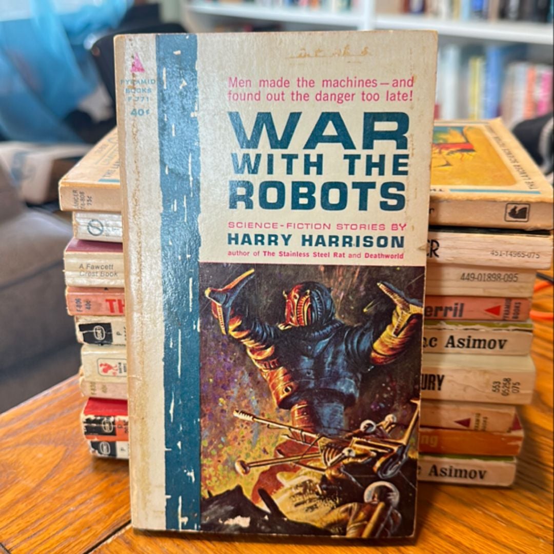 War With The Robots by Harry Harrison, Paperback | Pangobooks