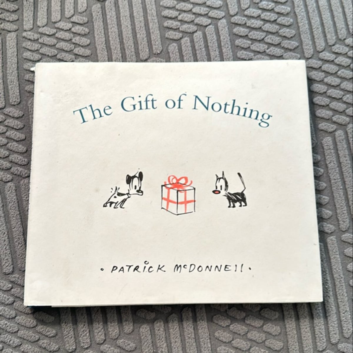 The Gift of Nothing (Special Edition) by Patrick McDonnell