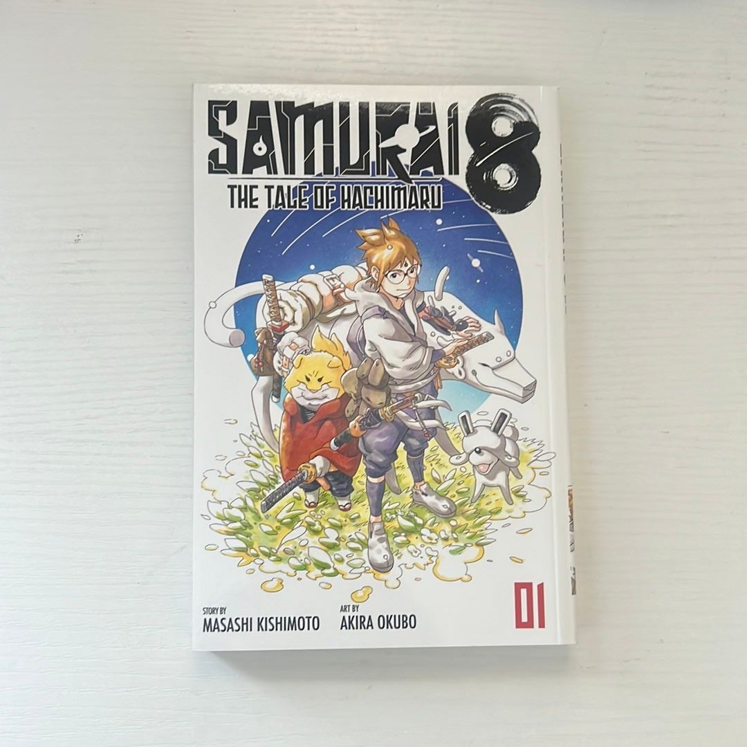 Samurai 8: the Tale of Hachimaru, Vol. 1 by Masashi Kishimoto