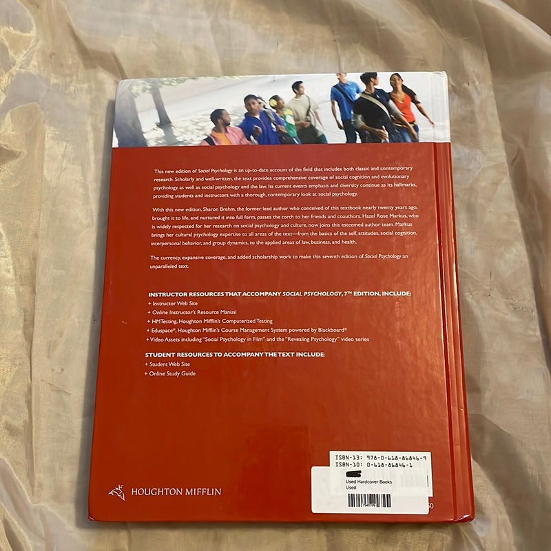 Social Psychology by Saul Kassin, Steven Fein, Hazel Rose Markus