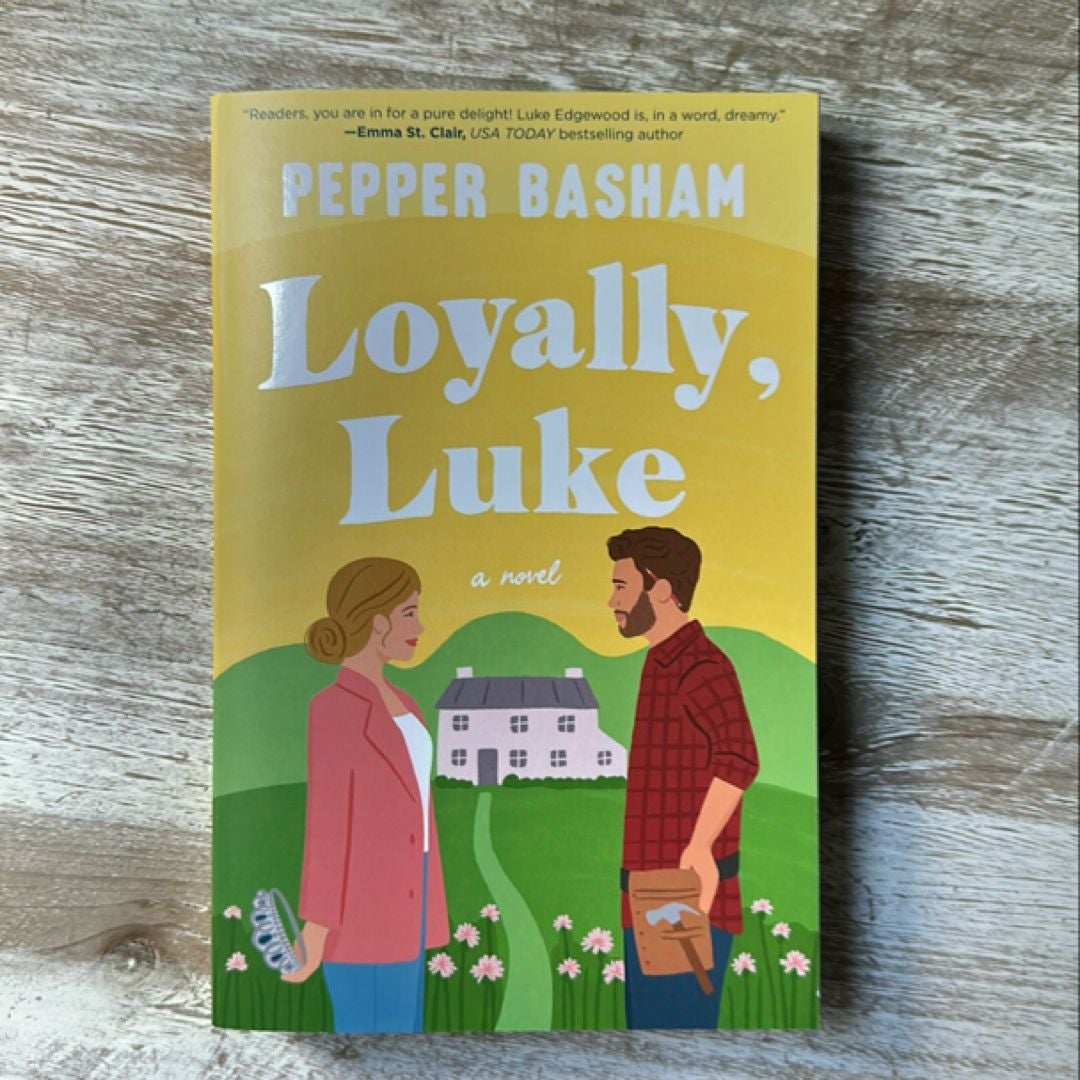 Loyally, Luke by Pepper Basham