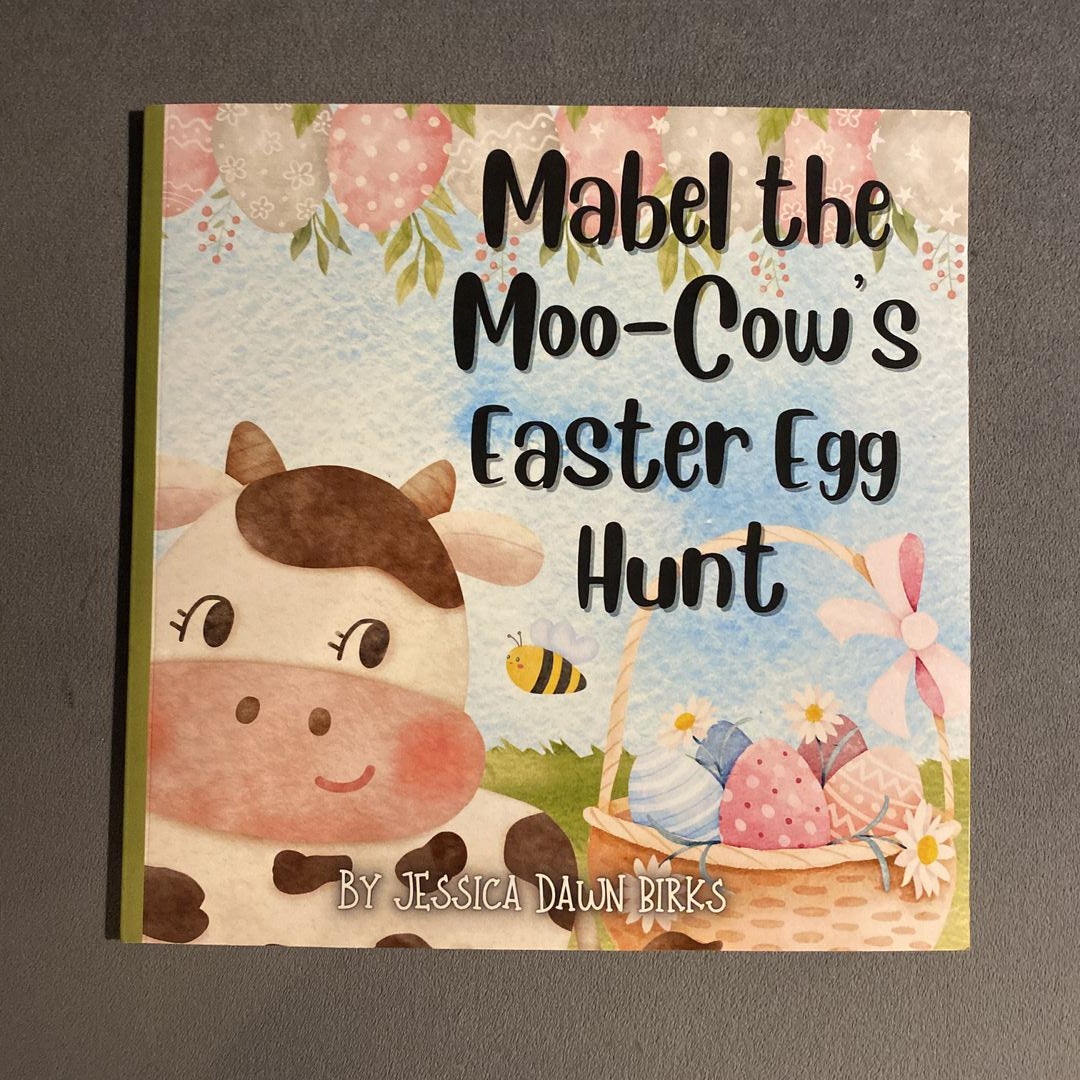 MABEL the MOO-COW's EASTER EGG HUNT - Counting Rhyming Book for ...