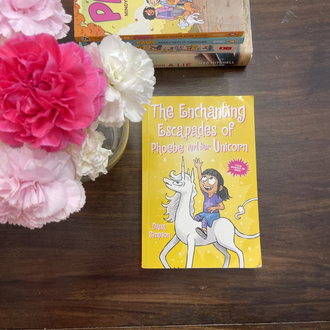 The Enchanting Escapades of Phoebe and Her Unicorn by Dana Simpson ...