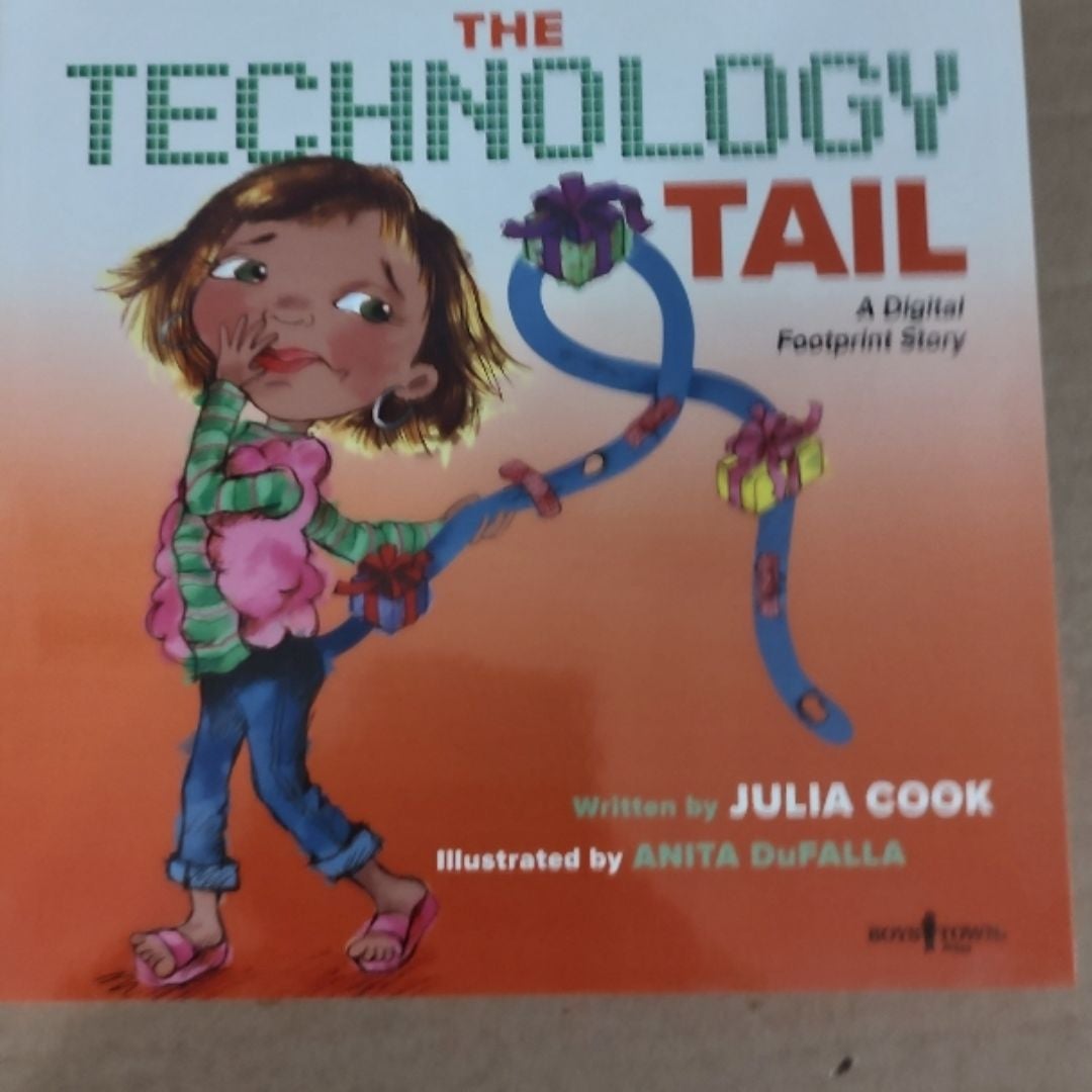 The Technology Tail by Julia Cook