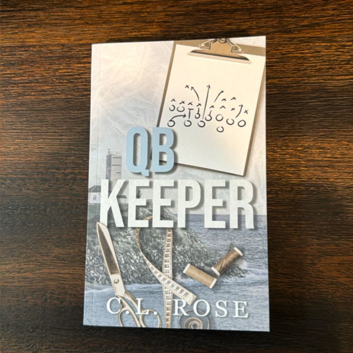QB Keeper by C. L. Rose