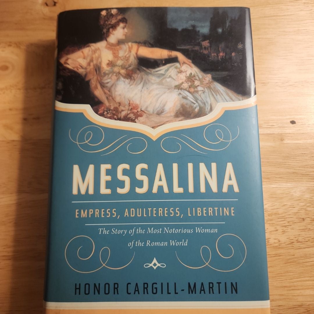 Messalina by Honor Cargill-Martin