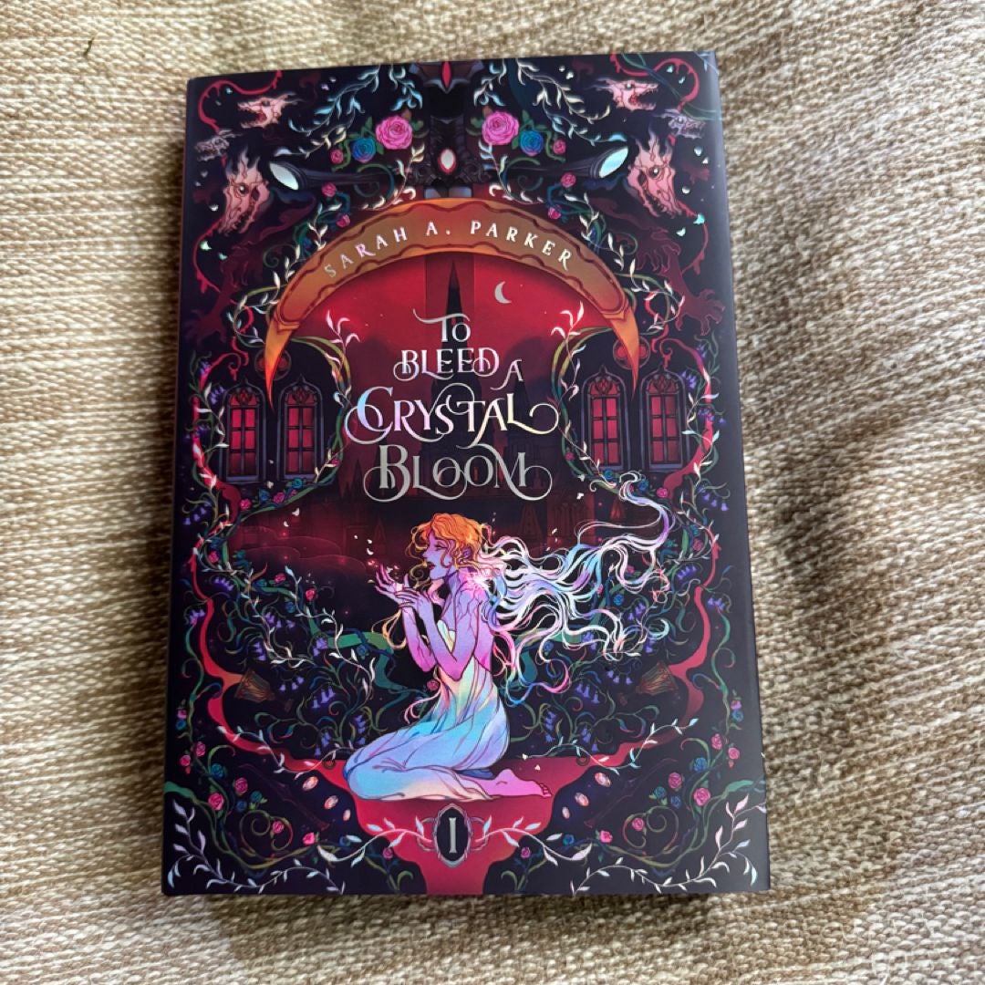 to bleed a crystal bloom by Sarah A. Parker , Hardcover | Pangobooks