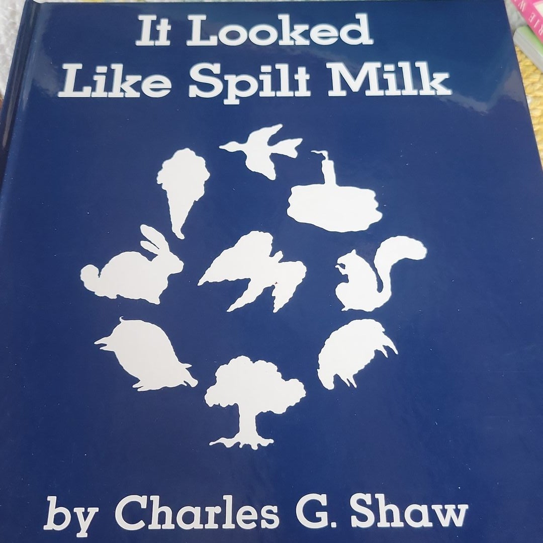 It Looked Like Spilt Milk Board Book